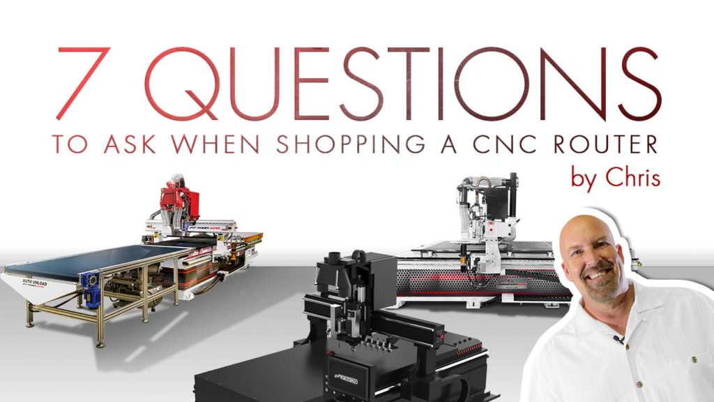 7 Questions To Ask When Getting A CNC Router - CNC FactoryCNC Factory